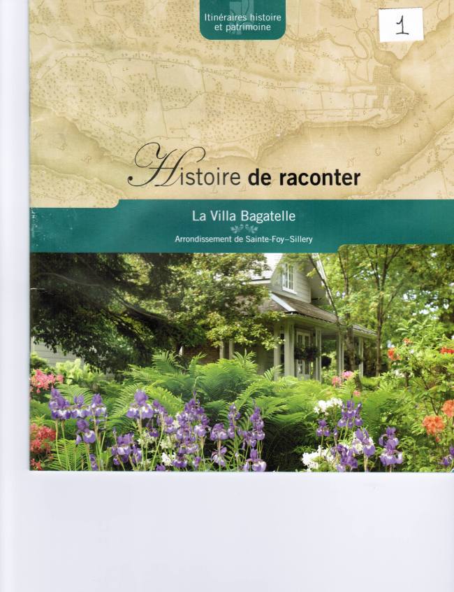 Parallèle entre l’histoire de la Villa Bagatelle, du côté de Québec et ...